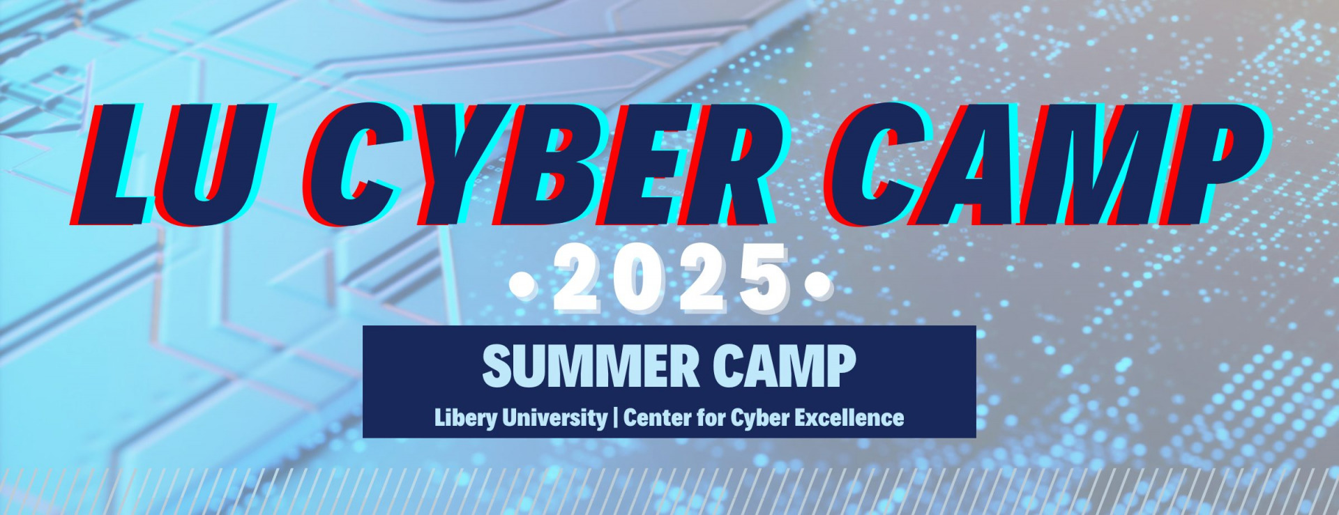 LU Cyber Camp | Cybersecurity | Liberty University